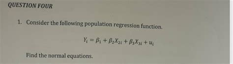solved question four 1 consider the following population