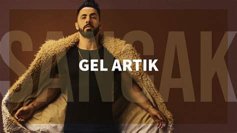 Sancak - Gel Artık - YouTube