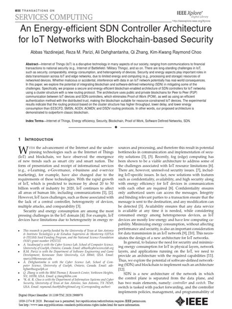 An Energy Efficient Sdn Controller Architecture For Iot Networks With Blockchain Based Security
