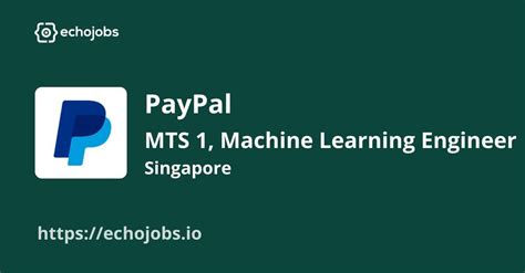 Paypal Is Hiring Mts 1 Machine Learning Engineer Singapore Java Scala Machine Learning Deep