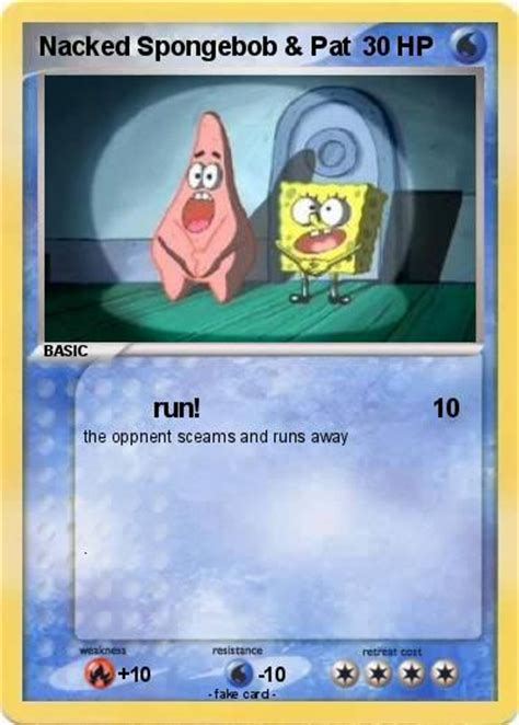 Pokémon Nacked Spongebob Pat Run My Pokemon Card