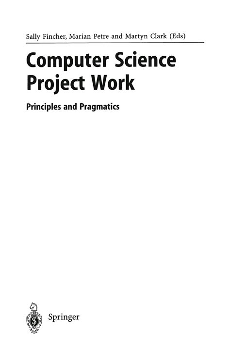 Solution Computer Science Project Work Principles And Pragmatics