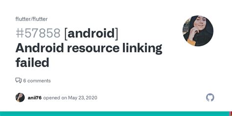 Android Android Resource Linking Failed · Issue 57858 · Flutter
