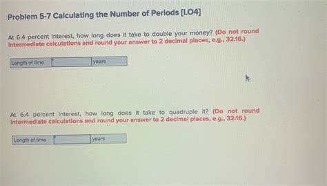 solved problem 5 7 calculating the number of periods l04]
