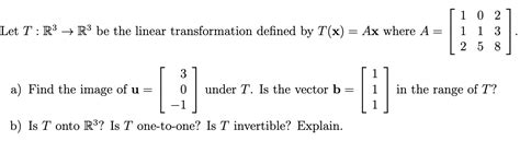 Solved Let T R3R3 Be The Linear Transformation Defined By Chegg Com