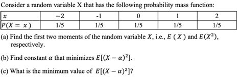 solved consider a random variable x ﻿that has the following