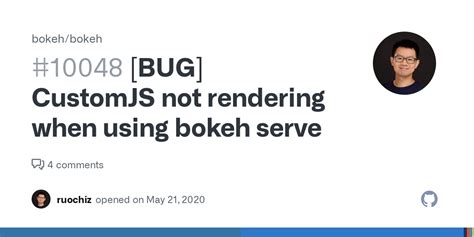 Bug Customjs Not Rendering When Using Bokeh Serve · Issue 10048