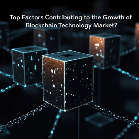 Blockchain Market Growth Trends And Smart Contracts Impact