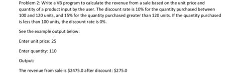 Solved Problem 2 Write A Vb Program To Calculate The