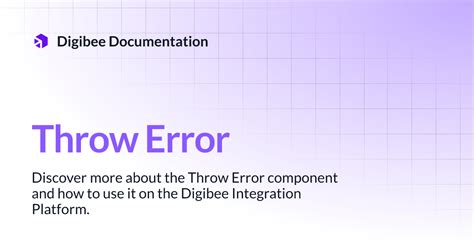 Throw Error Digibee Documentation