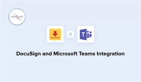 Docusign Integration Into Approvals App In Microsoft Teams Adaquest