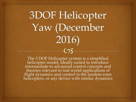 3 Dof Helicopter Yaw December 2016 Ppt