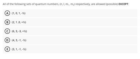 solved all of the following sets of quantum numbers