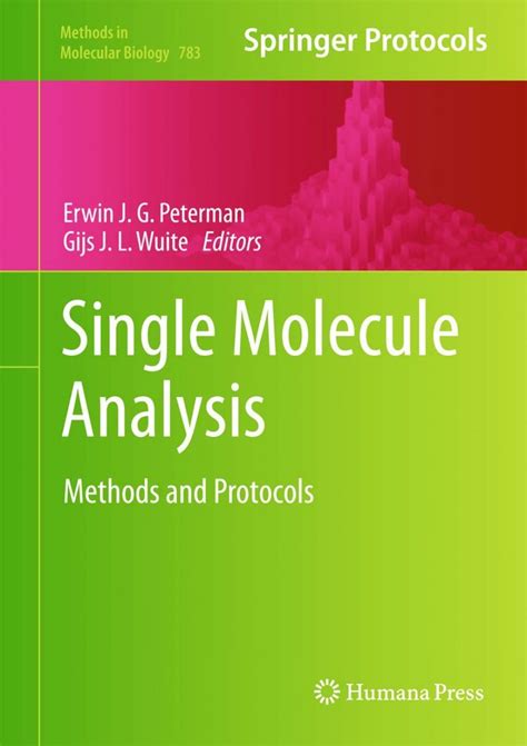 Single Molecule Analysis Methods And Protocols Nhbs Academic