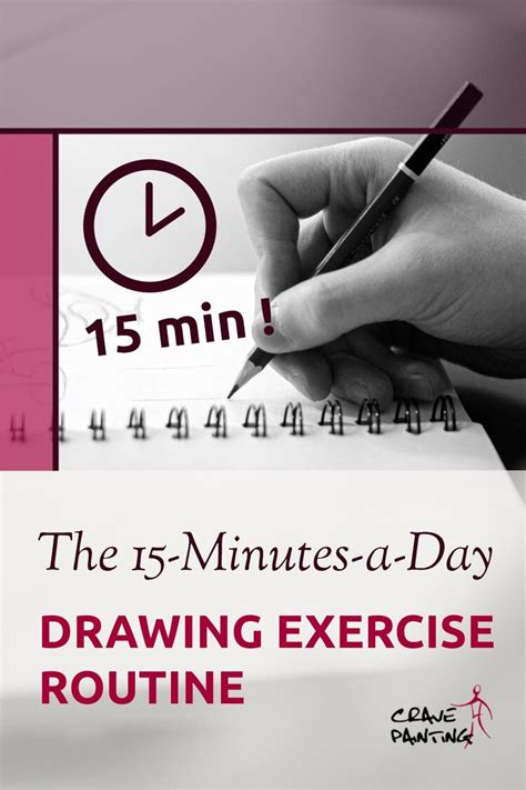 The 15 Minutes A Day Drawing Exercise Routine So Easy But So Effective