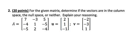 Solved Points For The Given Matrix Determine If The Chegg Com