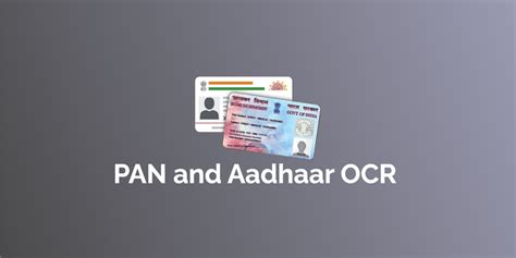 Simplify Kyc With Pan And Aadhaar Card Ocr Dev Community