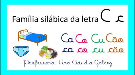 Família Silábica Da Letra C Ca Co Cu Cão Youtube