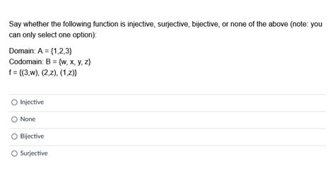 Solved Say Whether The Following Function Is Injective Chegg