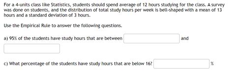 Solved For a 4-units class like Statistics, students should | Chegg.com