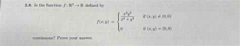 solved 2 8 ﻿is the function f r2→r ﻿defined