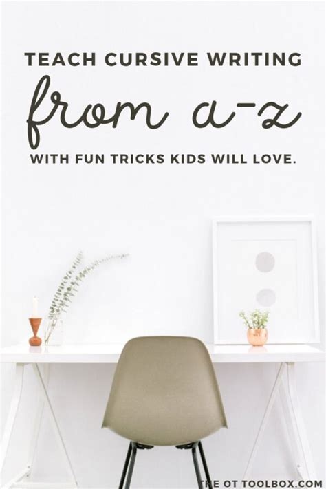 Teach Cursive Writing The OT Toolbox