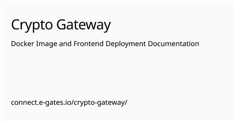 Docker Image And Frontend Deployment Documentation Crypto Gateway