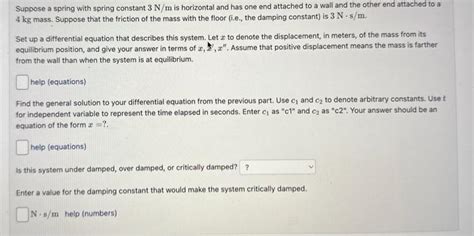 Solved Suppose A Spring With Spring Constant 3 N M Is Chegg Com