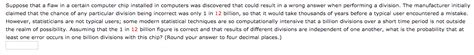 Solved Suppose That A Flaw In A Certain Computer Chip