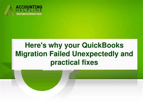 PPT Proven Solutions For QuickBooks Migration Failed Unexpectedly PowerPoint Presentation ID