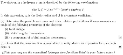 solved the electron in a hydrogen atom is described by the following