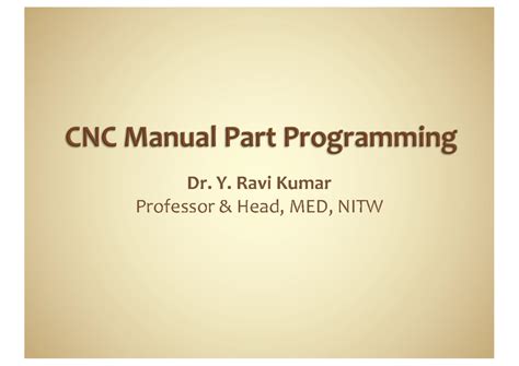 04 cnc machinetools controls dr y ravi kumar professor and head med