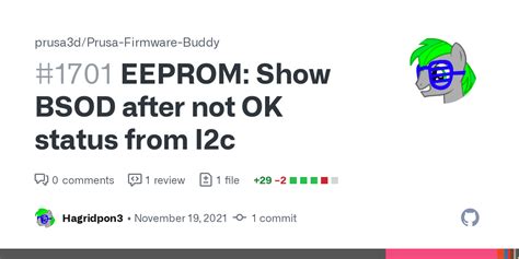 Eeprom Show Bsod After Not Ok Status From I2c By Hagridpon3 · Pull Request 1701 · Prusa3d