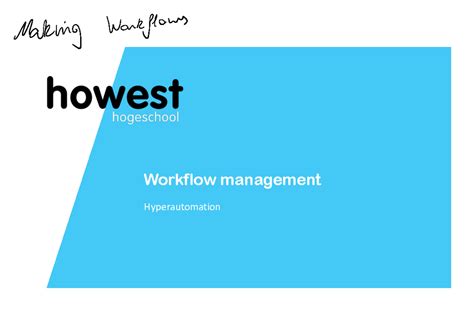 Class 04 Workflow Management Titel Slide Workflow Management Hyperautomation Making
