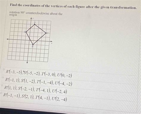 solved find the coordinates of the vertices of each figure after the