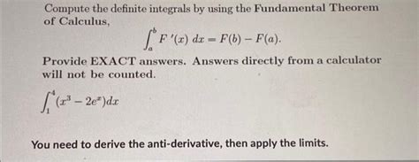 Solved Compute The Definite Integrals By Using The Chegg