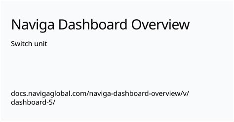 switch unit naviga dashboard overview