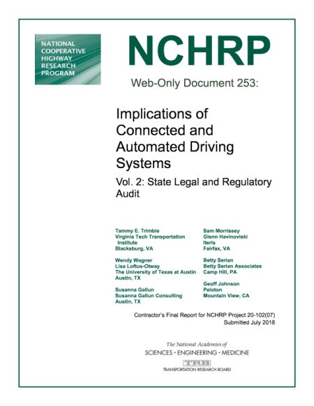 Implications Of Connected And Automated Driving Systems Vol 2 State Legal And Regulatory