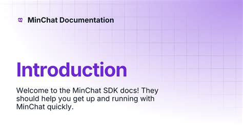 Introduction Minchat Documentation