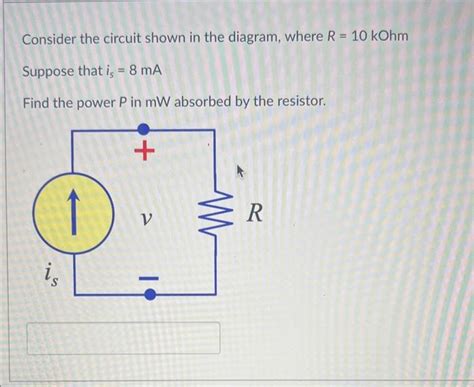Consider The Circuit In The Diagram Solved Problem 2 Questi