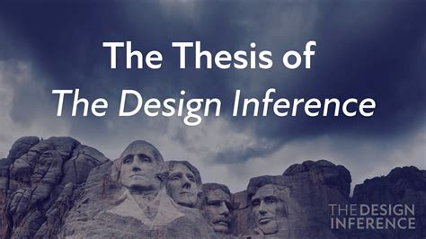 The Thesis Of The Design Inference Discovery Institute