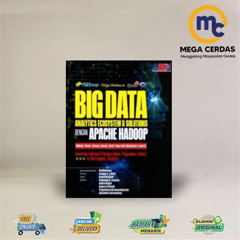 Jual Big Data Analytics Ecosystem And Solutions Dengan Apache Hadoop Shopee Indonesia