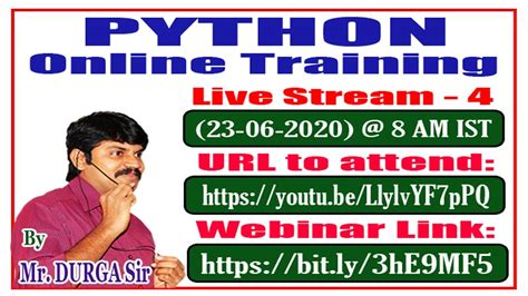 Python Online Training Live Stream 4 By Mr Durga Sir Youtube