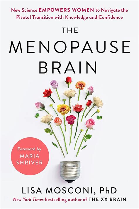 Amazon The Menopause Brain New Science Empowers Women To Navigate