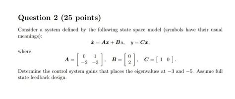 Consider A System Defined By The Following State