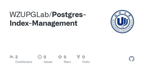 Github Wzupglabpostgres Index Management