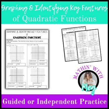 Graphing And Identifying Key Features Of Quadratic Functions Algebra TEKS A A