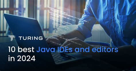 10 Best Java Ides And Editors In 2025 Turing