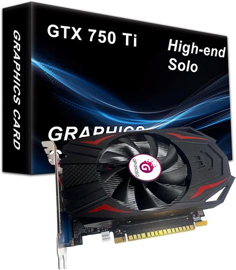 Gpvhoso Gtx 750ti Graphics Card 2gb Gddr5 128bit Direct X12 640sp Gaming Video Card