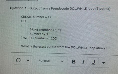 solved question 7 output from a pseudocode do while loop